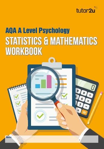 AQA A-Level Psychology Statistics & Mathematics Workbook (Edition 1 ...