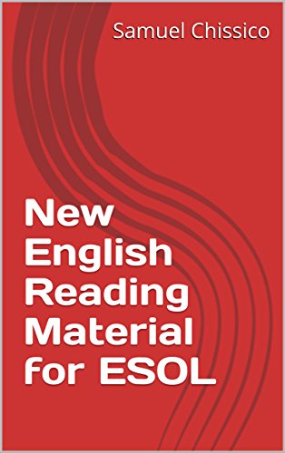 New English Reading Material for ESOL eBook : Chissico, Samuel: Amazon ...