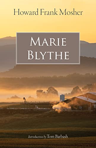 Marie Blythe - Kindle edition by Mosher, Howard Frank, Barbash, Tom ...