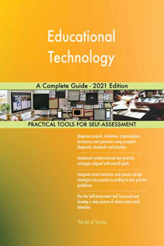 Educational Technology A Complete Guide - 2021 Edition eBook : Blokdyk ...