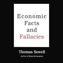 Economic Facts and Fallacies (Audiobook) by Thomas Sowell | Audible.com
