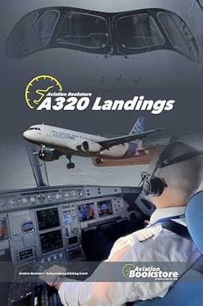 A320 Landings (Airbus A320): Aeronáutica, Biblioteca: 9798232349349 ...