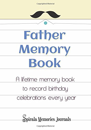 Father Memory Book: A lifetime fathers Day journal to record your ...