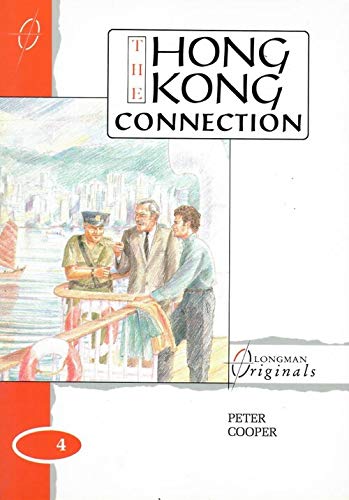The Hong Kong Connection (Longman Originals): Cooper, Peter ...