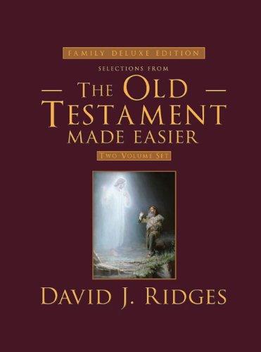 Selections from the Old Testament Made Easier: Ridges, David J ...