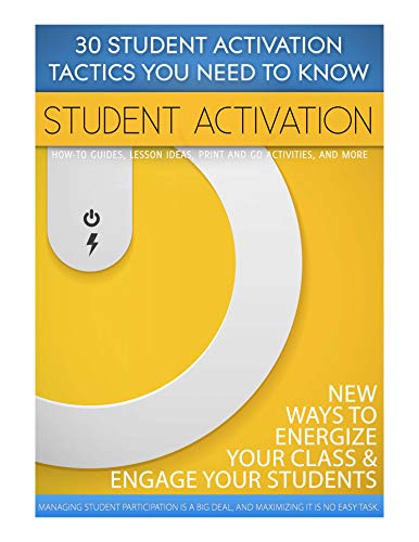 30 Student Activation Tactics You Need to Know: How-To Guides, Lesson ...