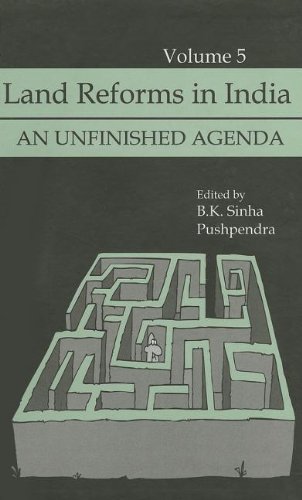 Land Reforms in India, Vol. 5: An Unfinished Agenda (Land Reforms in ...