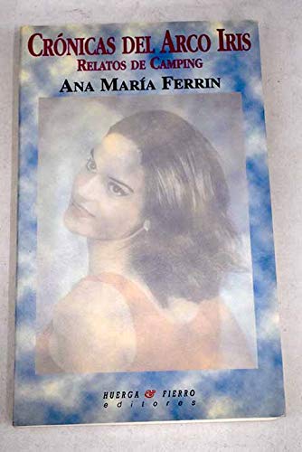 Amazon.com: Crónicas del arco iris (Narrativa) (Spanish Edition ...
