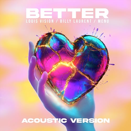 Amazon Music Unlimited - Louis Vision, Billy Laurent & めにゅ 『Better ...