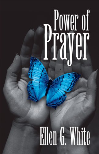 Power of Prayer eBook : White, Ellen: Amazon.ca: Kindle Store
