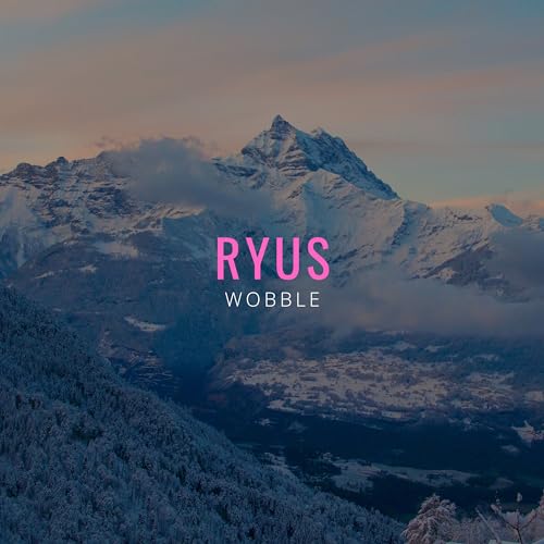 Play Wobble by RYUS on Amazon Music