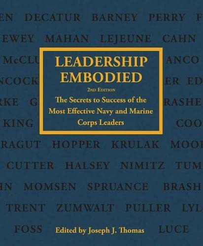 Leadership Embodied, 2nd Edition: The Secrets to Success of the Most ...
