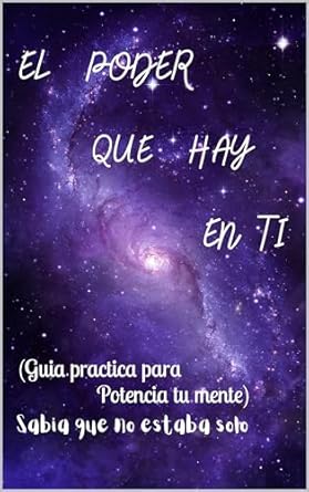 El poder que hay en ti: Potencia tu mente eBook : I, AZRAEL: Amazon.com ...