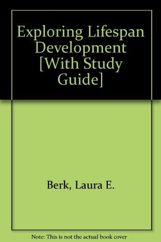 Exploring Lifespan Development + Study Guide + Mydevelopmentlab With ...