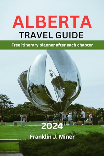 20 Best New Alberta Travel Guide Books To Read In 2024 - BookAuthority