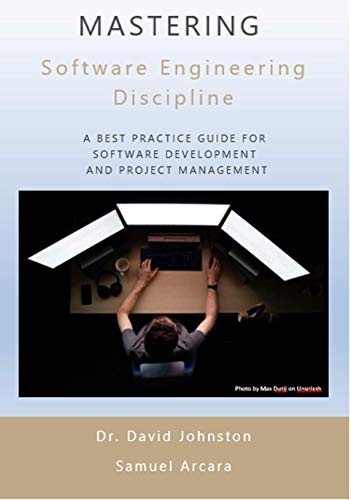 Amazon.com: Mastering Software Engineering Discipline eBook: Arcara ...