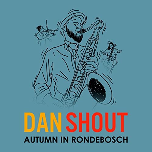 Autumn in Rondebosch de Dan Shout en Amazon Music Unlimited