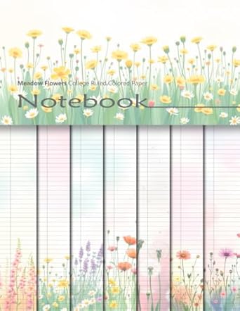 Meadow Flowers College Ruled Colored Paper Notebook: Decorative Blank ...