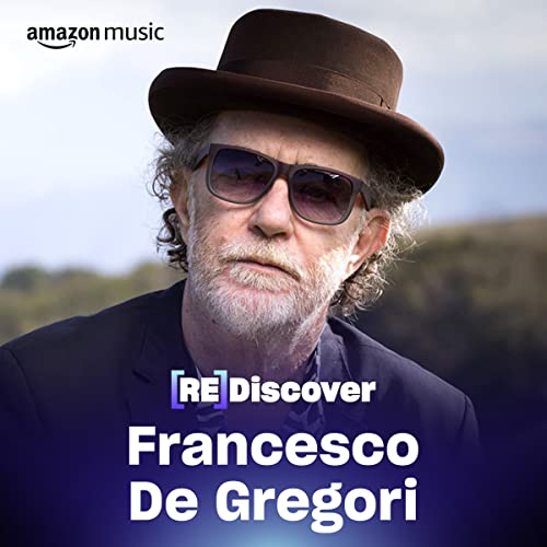 riproduci-la-playlist-rediscover-francesco-de-gregori-su-amazon-music