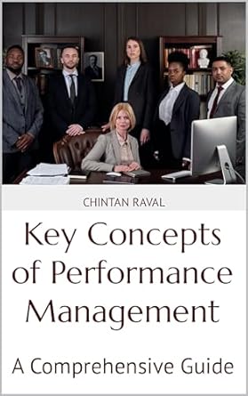 Amazon.com: Key Concepts of Performance Management : A Comprehensive ...
