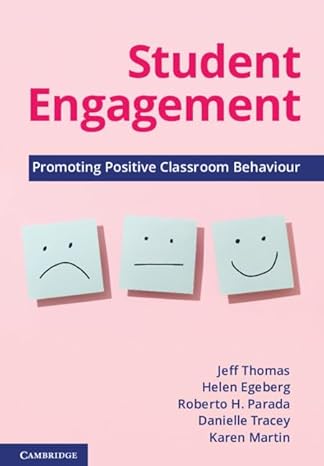 Buy Student Engagement: Promoting Positive Classroom Behaviour Book ...