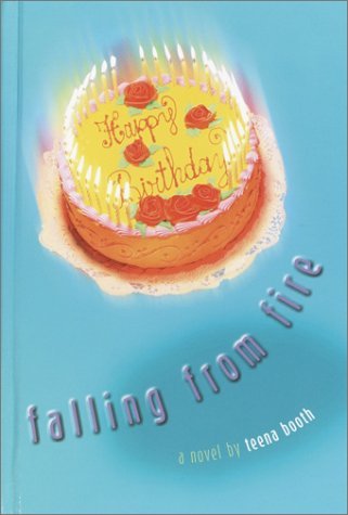 Amazon.com: Falling from Fire: 9780385900478: Booth, Teena: Books