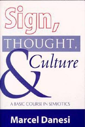 Amazon.com: Sign Thought and Culture a Basic Course in Semiotics ...
