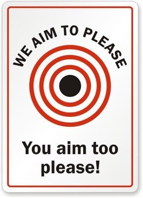 Amazon.com : We Aim To Please, You Aim Too, Please!, Diamond Grade ...