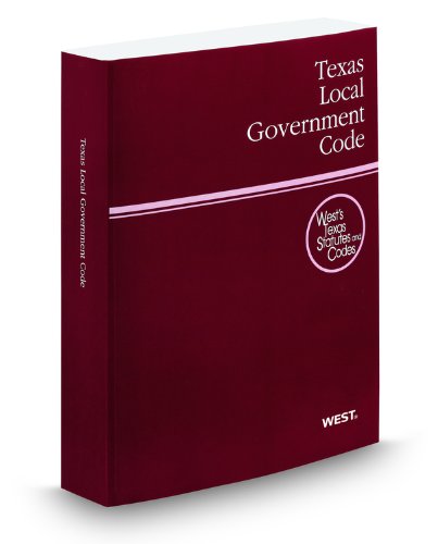 Amazon.com: Texas Local Government Code, 2010 ed. (West's Texas ...