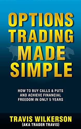 Amazon.com: Options Trading Made Simple: How to Buy Calls & Puts and ...