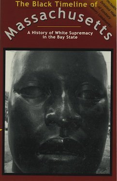 The Black Timeline of Massachusetts: Apidta, TIngba: 9780971446212 ...