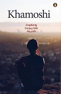 khamoshi: Sanjay Naik, aayush: 9789391423728: Amazon.com: Movies & TV