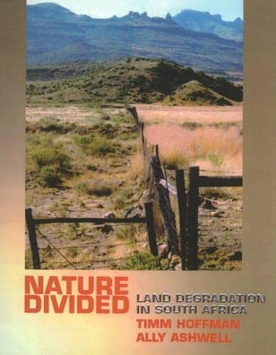 Buy Nature divided: Land degradation in South Africa Book Online at Low ...