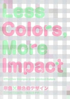 Less Colors, More Impact: Effective Designs with Limited Colors ...
