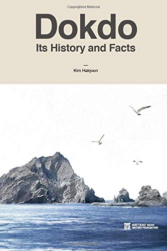 Buy Dokdo: Its History and Facts Book Online at Low Prices in India ...