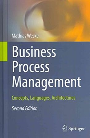 [(Business Process Management : Concepts, Languages, Architectures ...
