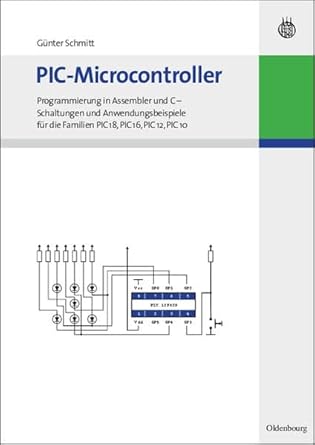Amazon.com: PIC-Microcontroller: Programmierung in Assembler und C ...