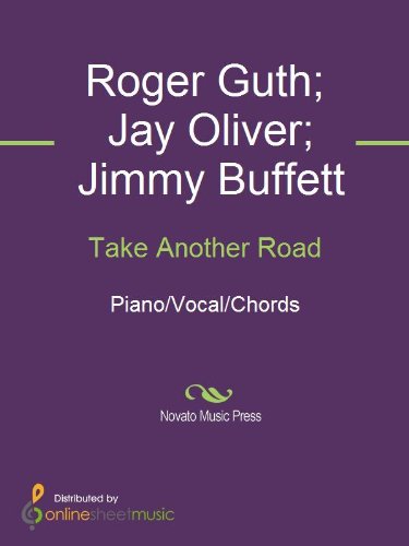 Take Another Road - Kindle edition by Jay Oliver, Jimmy Buffett, Roger ...
