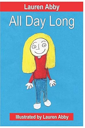 All Day Long : Abby, Lauren: Amazon.co.za: Books