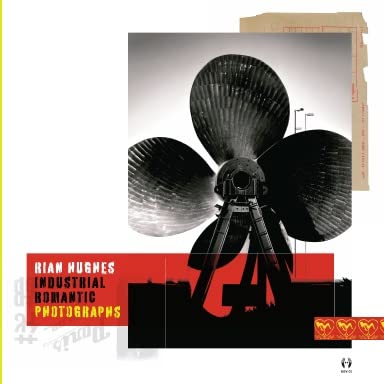Amazon | Industrial Romantic: Rian Hughes Photographs 1984-2007 ...