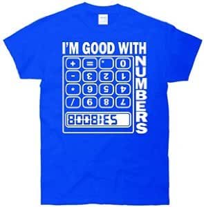 Amazon.com: I'm Good With Numbers T-Shirt Blue Medium : Clothing, Shoes ...