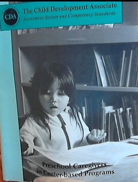 Preschool Caregivers in Center-Based Programs (The Child Development ...