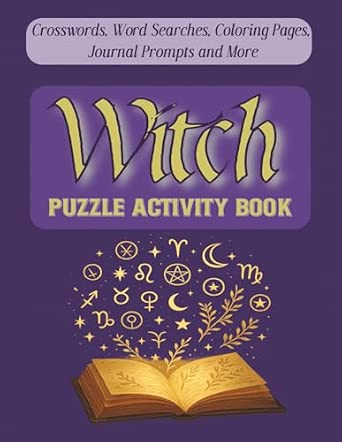 Witch Puzzle Activity Book: A Mystical Collection of Witchy Crosswords ...