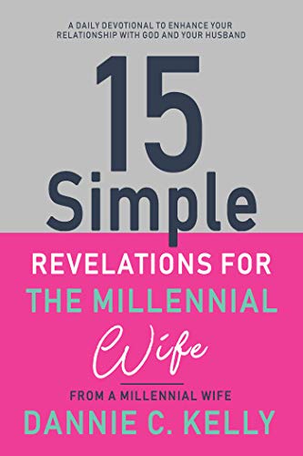 15 Simple Revelations for the Millennial Wife (100 Simple Revelations ...