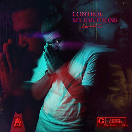 Écouter Control My Emotions de Lyrical G sur Amazon Music Unlimited