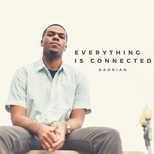 Play Everything is Connected by Dadrian on Amazon Music