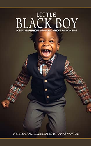 Little Black Boy: Photo Book (Little Black Child) eBook : Morton, Janks ...
