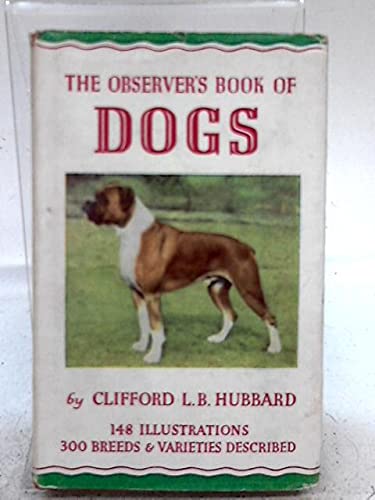 The Observer's Book of Dogs: Clifford Hubbard: Amazon.com: Books