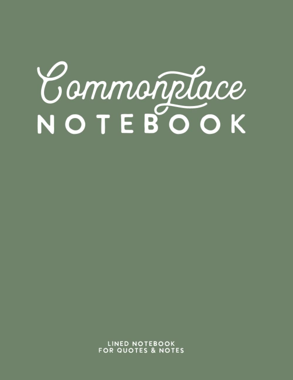 Commonplace Notebook: Olive Green Lined Journal for Quotes & Notes by ...