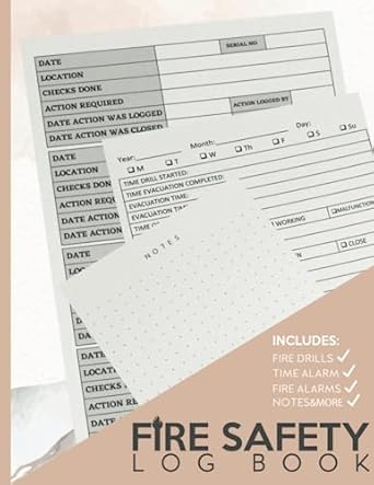Fire Safety Log Book: Health And Safety Compliance Record Book For ...